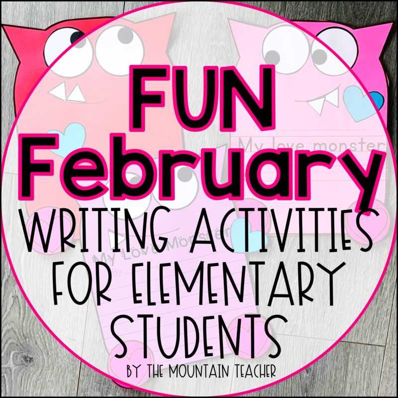 The Most Delightful February Writing Activities I’ve Ever Seen - The ...