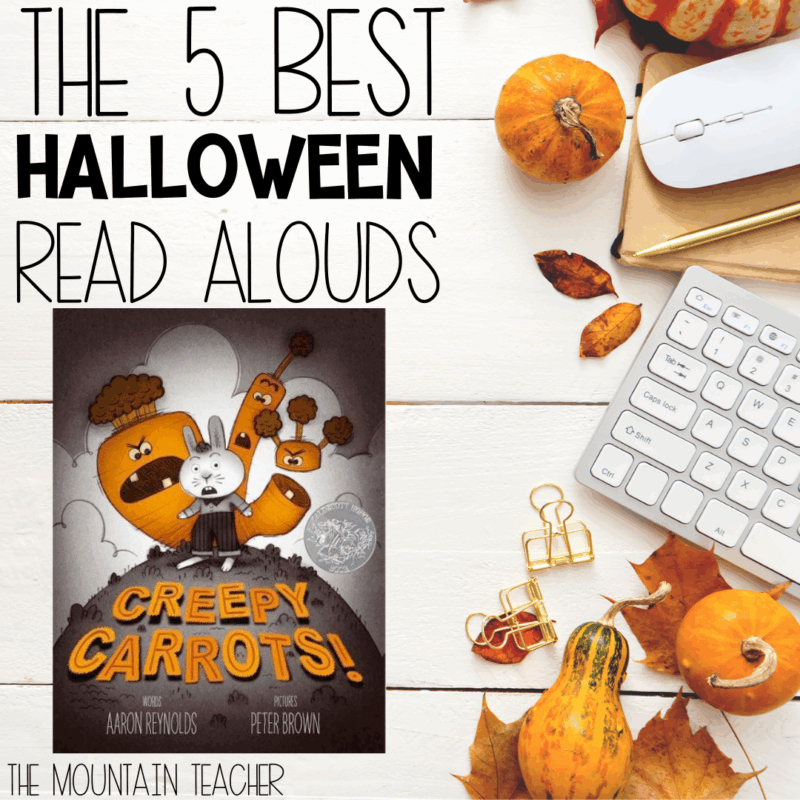 5 BEST Halloween Read Alouds for Your Class - The Mountain Teacher