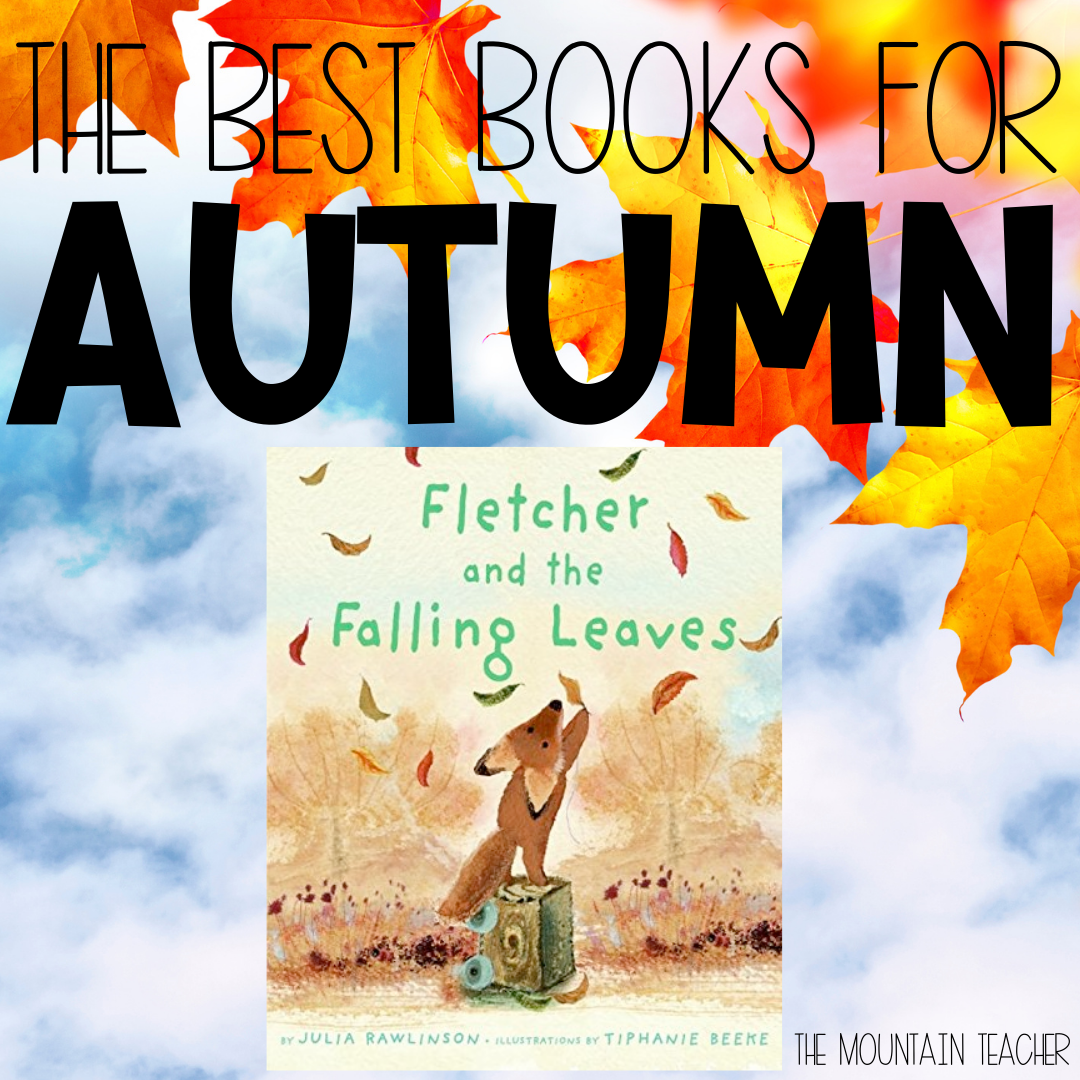 Timely Read Alouds for Fall That Make Kids Beg for More - The Mountain ...