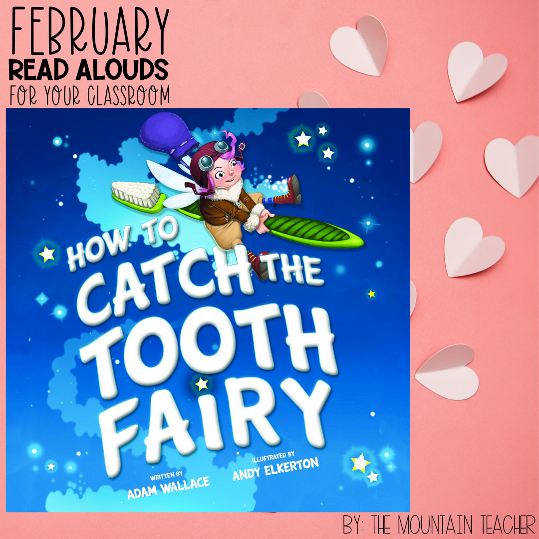 11 February Read Alouds to Energize Your Elementary Classroom - The ...