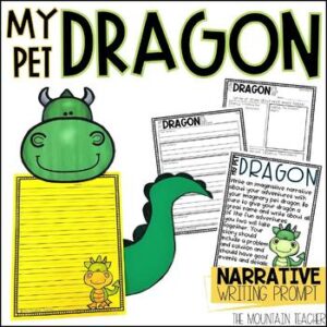 All About My Pet Dragon Narrative Writing Prompt and Activity - The ...