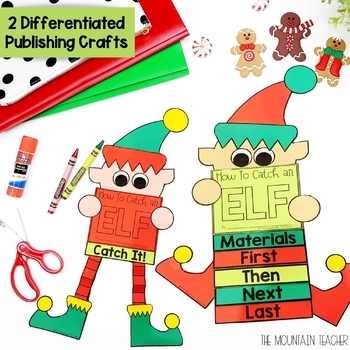 How To Catch an Elf Writing Template and Craft - The Mountain Teacher