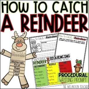 How To Catch a Reindeer Craft and Writing Prompt with Templates - The ...