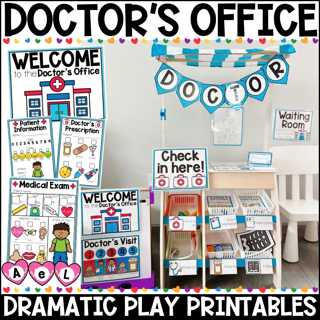 Doctor’s Office Dramatic Play Printables for Early Learners - The ...