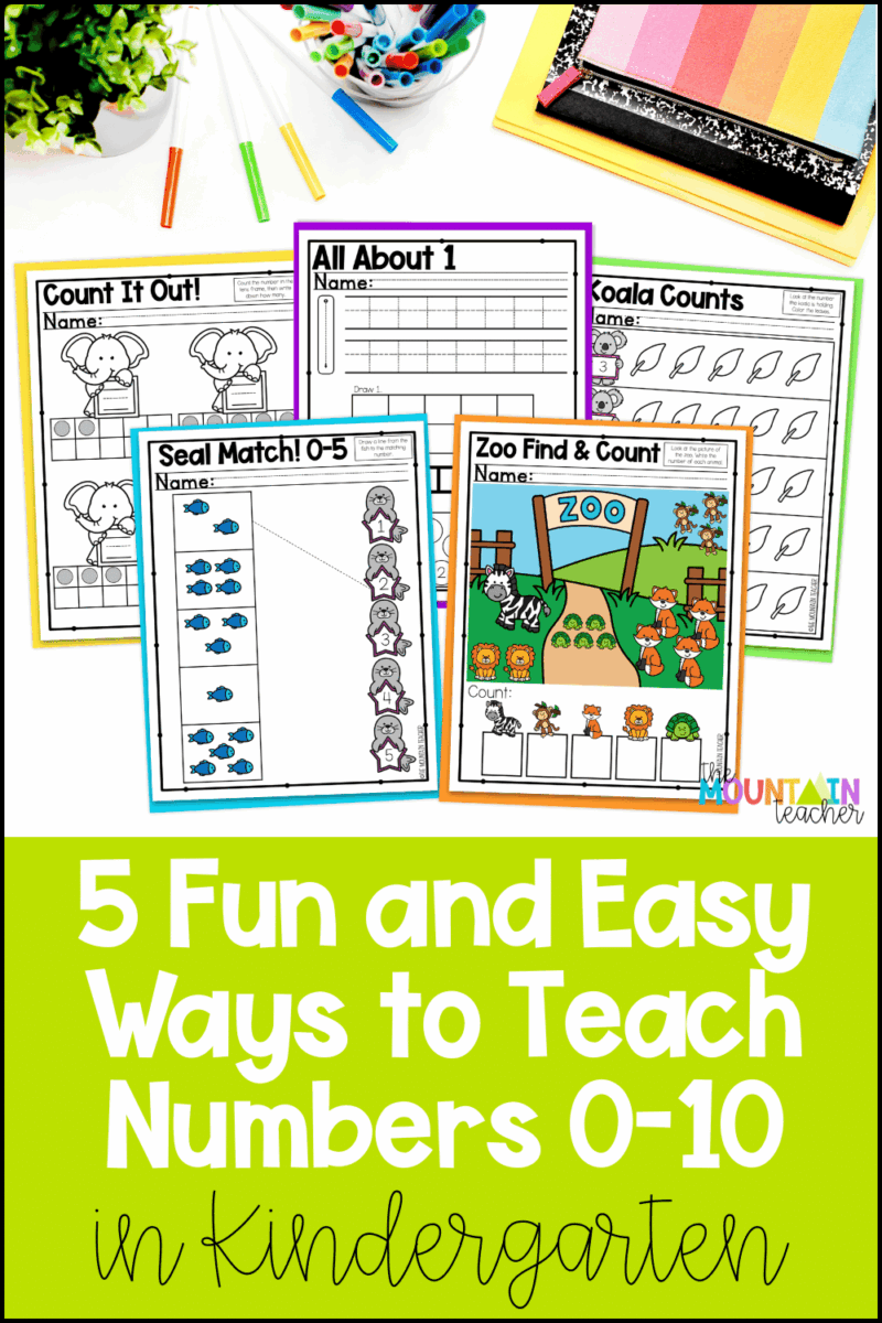 5 Fun & Easy Ways to Teach Numbers 0-10 in Kindergarten - The Mountain ...