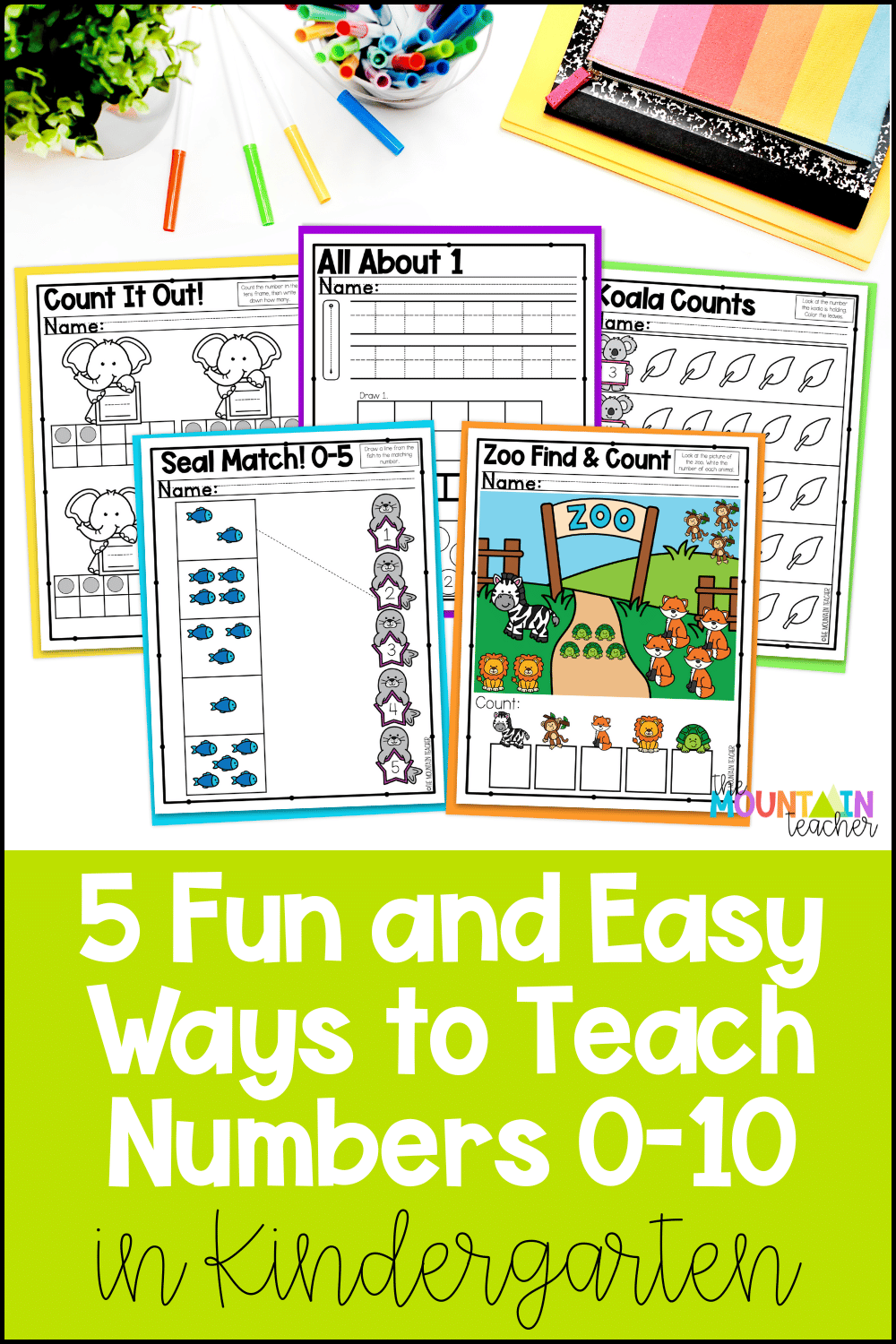 5 Fun & Easy Ways to Teach Numbers 0-10 in Kindergarten - The Mountain ...