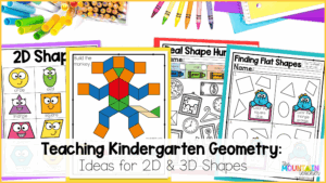 Teaching Kindergarten Geometry: Ideas for 2D & 3D Shapes - The Mountain ...