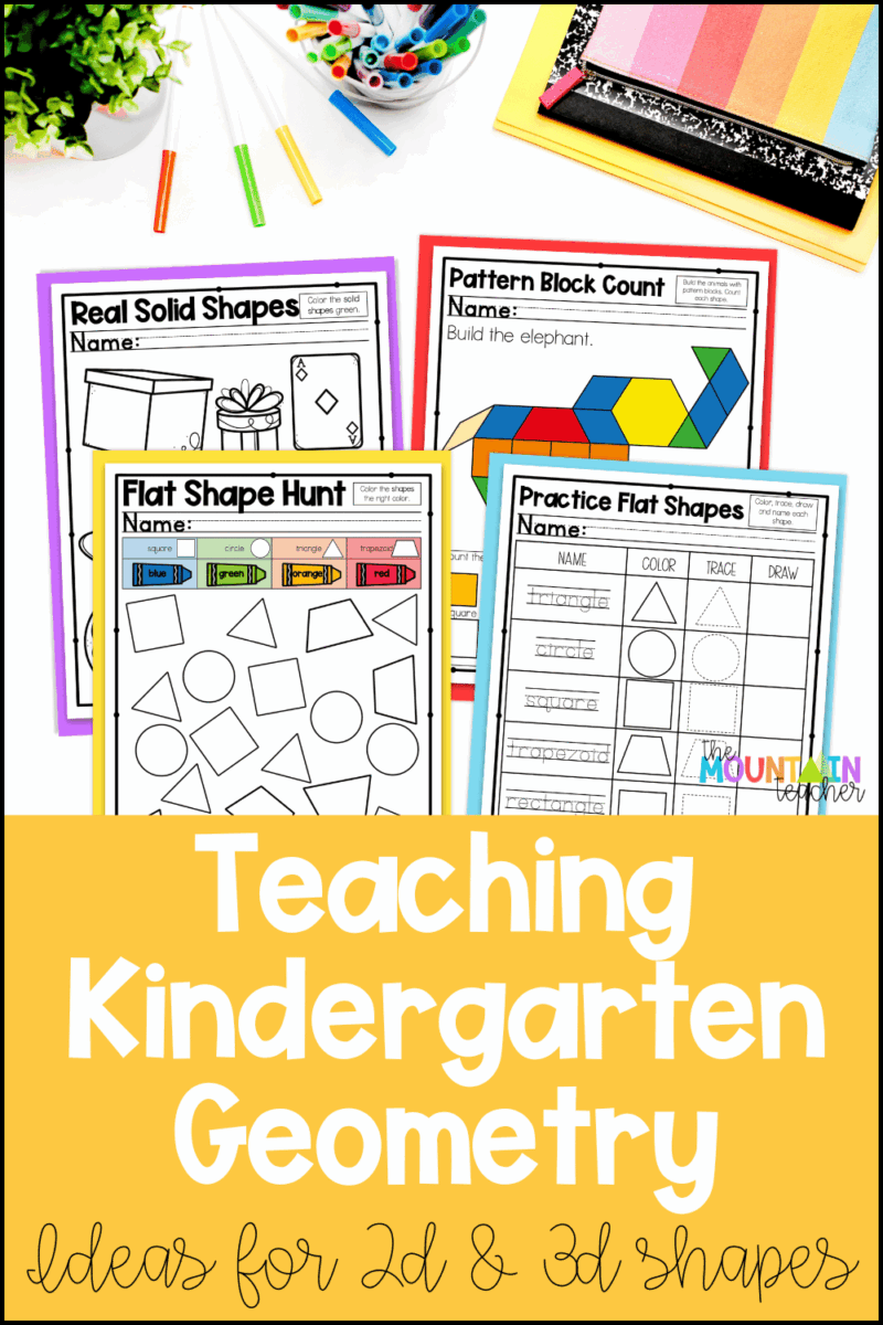 Teaching Kindergarten Geometry: Ideas for 2D & 3D Shapes - The Mountain ...