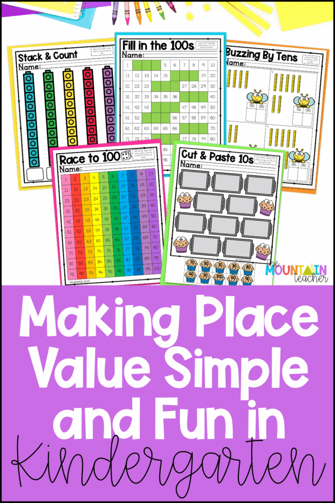 Making Place Value to 100 Simple and Fun in Kindergarten - The Mountain ...